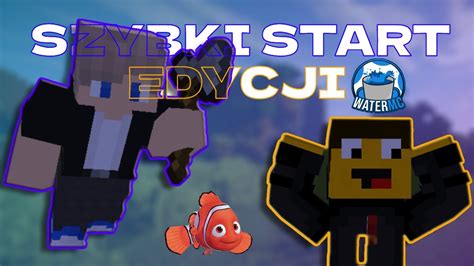 SZYBKI START EDYCJI 💦 WATERMC.EU || TOP 6 - YouTube