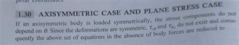 Solved 1 30 Axisymmetric Case And Plane Stress Case If An
