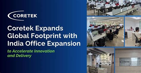 Coretek Expands Global Footprint With India Office Expansion To Accelerate Innovation And
