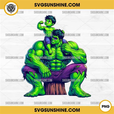Hulk Dad And Son Png Hulk Daddy Png Hulk Fathers Day Png