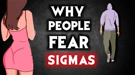 7 Reasons Why People Fear Sigma Males YouTube