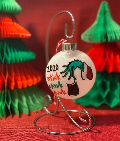 These Grinch Stink Stank Stunk Christmas Ornaments Will Make The