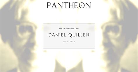 Daniel Quillen Biography Pantheon