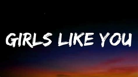 Maroon 5 Girls Like You Lyrics Ft Cardi B Youtube Music
