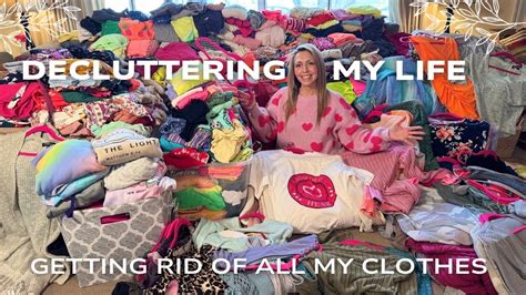 Getting Rid Of All My Clothes Hoarder To Minimalist Extreme Declutter YouTube