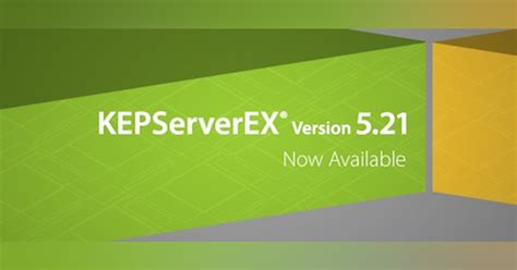 Introducing Kepserverex Version 5 21 Automation World