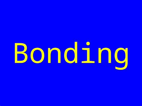 Ppt Bonding Types Of Bonds Ionic Covalent Metallic Metallic Bonds