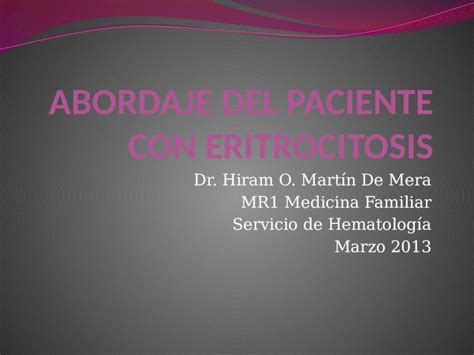 Pptx Abordaje Del Paciente Con Eritrocitosis Dokumentips
