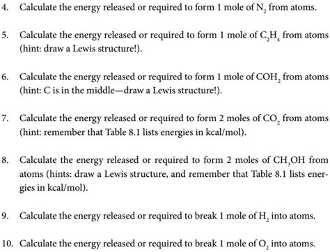 Solved 4 Calculate The Energy Released Or Required To Form 1 Mole Of N From Atoms 5 Calculate