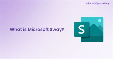 What Is Microsoft Sway Creation And Usage Explained