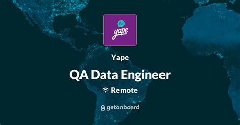 Qa Data Engineer At Yape Remote Work From Home Get On Board