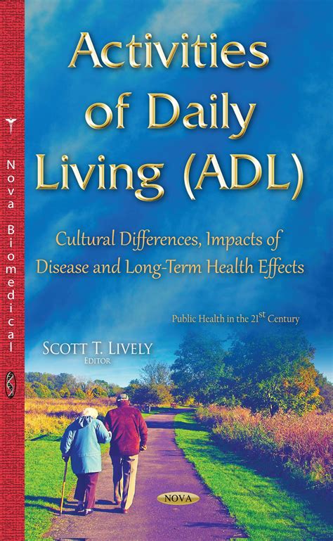 Buy Activities Of Daily Living Adl Cultural Differences Impacts Of