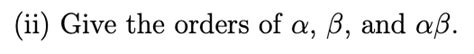 Solved Consider The Permutations A And ß In Sio Given In