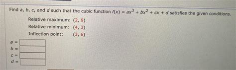 Answered Find A B C And D Such That The Cubic Function F X Ax3 Bx Cx