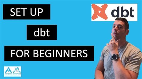 How To Set Up Dbt For Snowflake Tutorial For Beginners Anitha