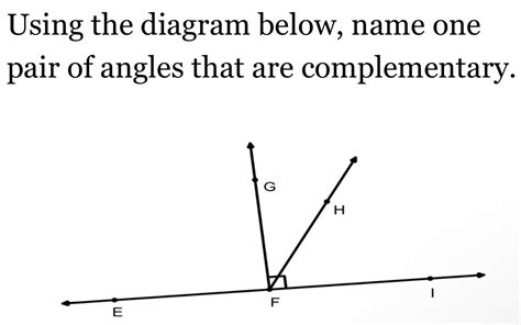 Using The Diagram Below Name One Pair Of Angles That Are Complementary