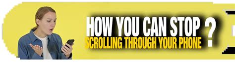 How To Stop Scrolling Your Phone Habit In 2023 Motive Talk