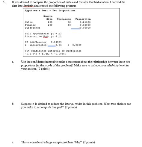 Solved It Was Desired To Compare The Proportion Of Males Chegg Com