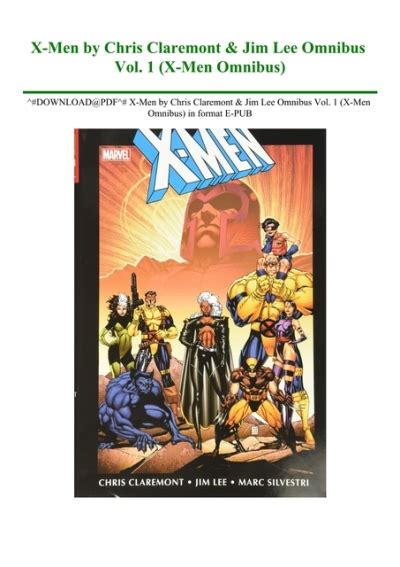 Downloadpdf X Men By Chris Claremont And Jim Lee Omnibus Vol 1