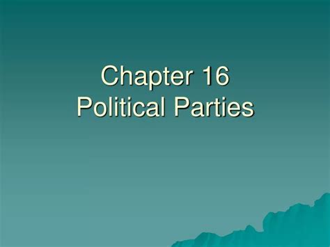 Ppt Chapter 16 Political Parties Powerpoint Presentation Free