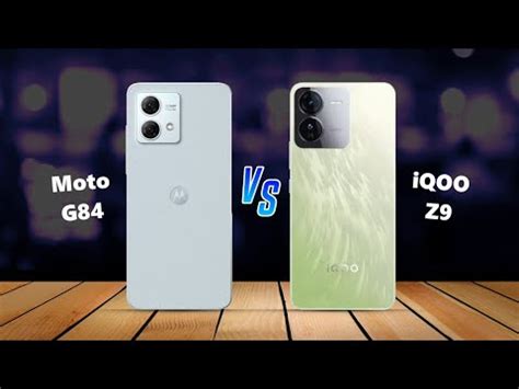 Motorola G84 VS IQOO Z9 Full Comparison YouTube