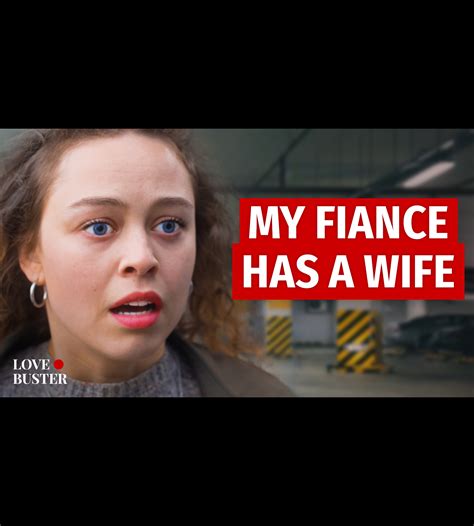 My Fiance Has A Wife My Fiance Has A Wife By Dramatizeme
