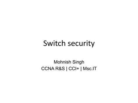 Switch Security Ppt