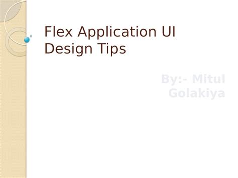 Pptx Flex Application Ui Design Tips Dokumen Tips