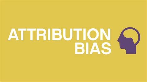 Attribution Bias Six Degrees