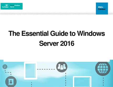 Windows Server 2016 Essential Guide The Essential Guide To Windows