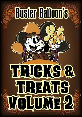 Buster Balloons Tricks And Treats Volume 2 Balloon Academy