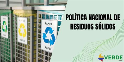 Que Es La Gestión Integral De Residuos Sólidos Colombia Verde
