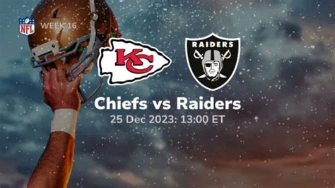 Kansas City Chiefs Vs Las Vegas Raiders Prediction 12252023