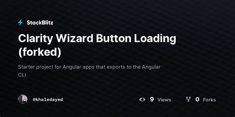 Clarity Wizard Button Loading Forked StackBlitz