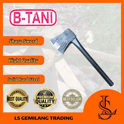 100 Original B Tani Axe Handle Kapak Hulu Besi Drop Forged Steel Axe