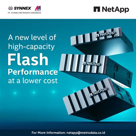 Netapp A New Level Of High Capacity Flash Performance At A Lower Cost