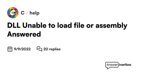 Dll Unable To Load File Or Assembly Answered C