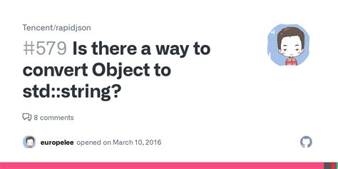 is there a way to convert object to std string · issue 579 · tencent