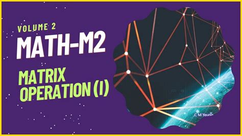 matrix addition subtraction and scalar multiplication youtube