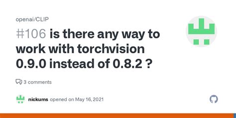 Is There Any Way To Work With Torchvision Instead Of Issue Openai Clip