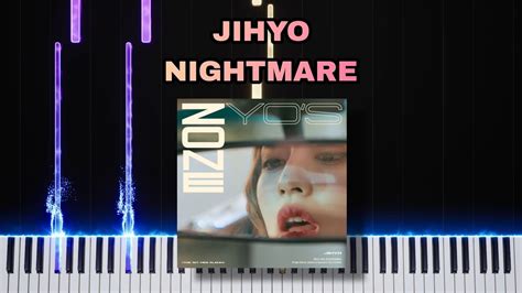 Jihyo Nightmare Piano Tutorial With Music Youtube