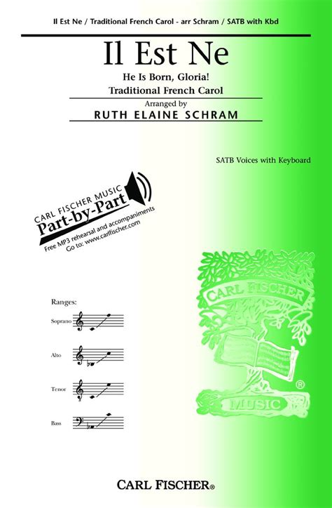 Il Est Ne Satb Arr Ruth Elaine Schram Choral Sheet Music Sheet