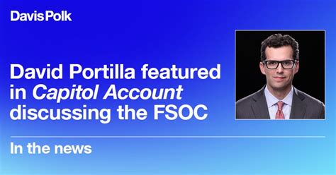 Davis Polk And Wardwell Llp On Linkedin Davis Polks Portilla Talks Fsoc