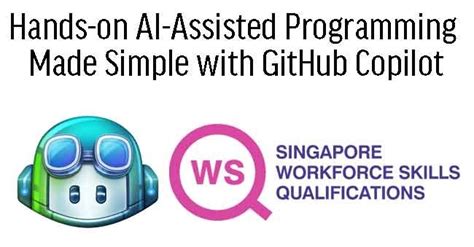 Wsq Hands On Ai Assisted Programming With Github Copilot Tertiary