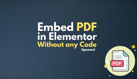 Embed Pdf In Elementor Without Even Writing A Single Code Tipsoont