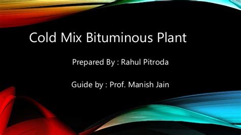 Cold Mix Bituminous Plant
