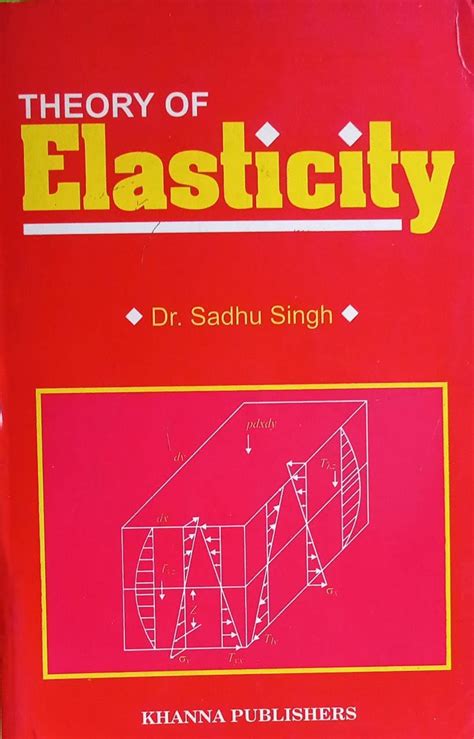 Buy Theory Of Elasticity By Sadhu Singh Second Hand Book Nvb Book Online At Low