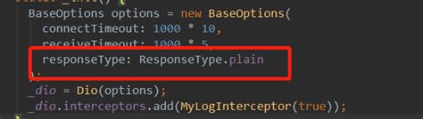 Flutter 使用dio请求返回数据不是json字符串，而是json对象responsetypeplain Csdn博客