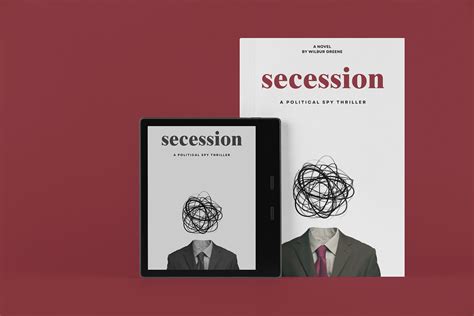 Debuting My First Novel A Political Thriller Set To Shake The Status Quo By Wilbur Greene