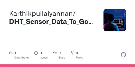 Github Karthikpullaiyannan Dht Sensor Data To Google Sheets